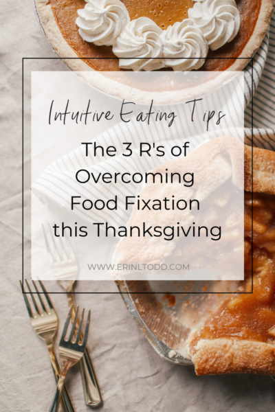 3 Tips for Intuitive Eating on Thanksgiving